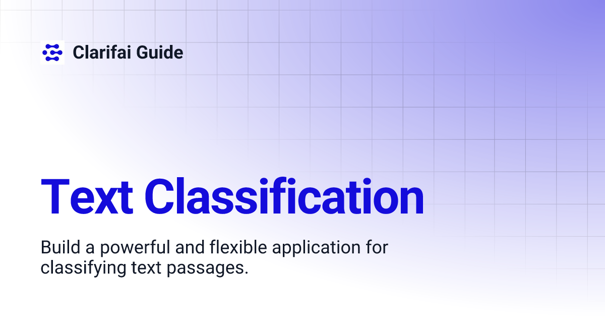 Text Classification | v7.0 | Clarifai Guide
