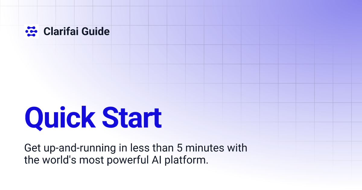 Quick Start | Clarifai Guide