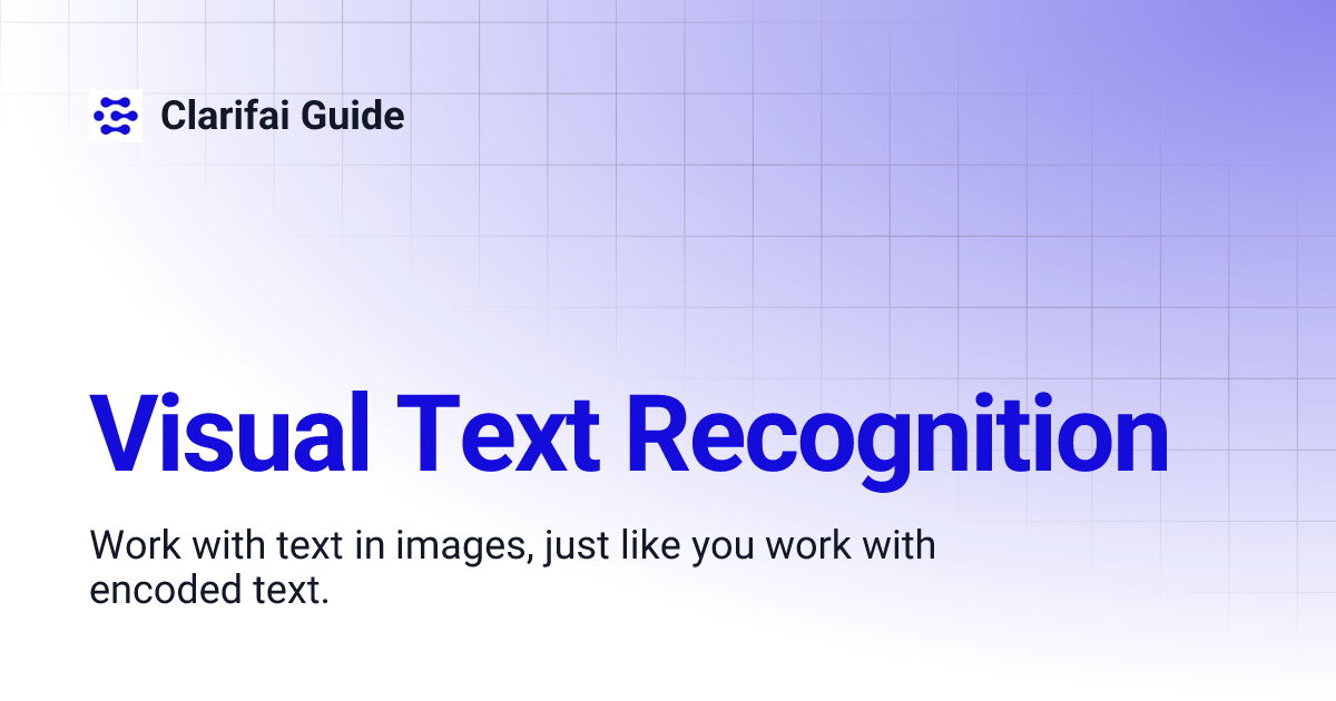 Visual Text Recognition | Clarifai Guide