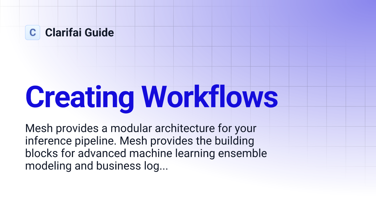 Creating Workflows | Clarifai Guide